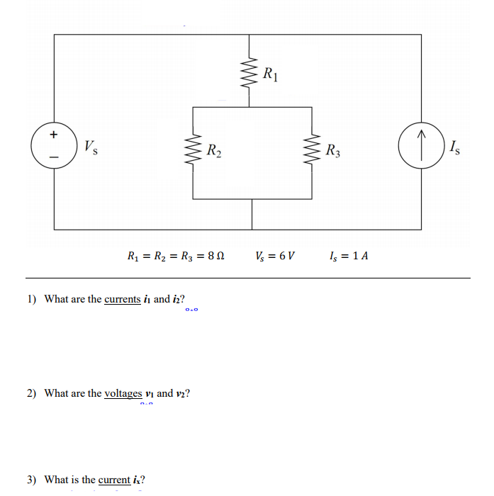 Solved R2 1) What are the currents i and i2? 2) What are the | Chegg.com