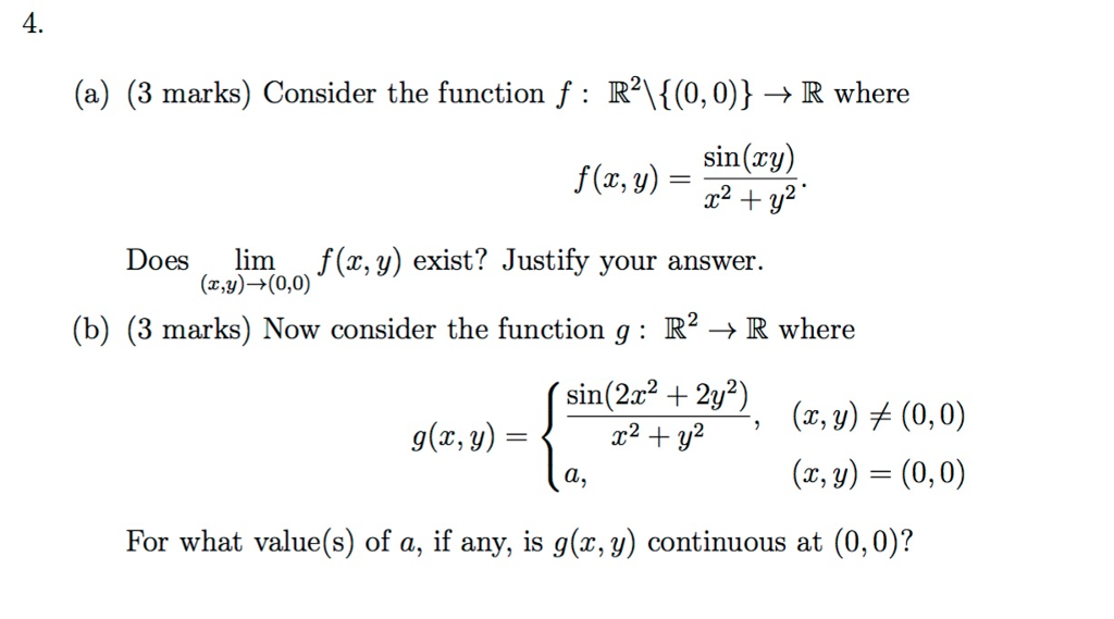 Solved 4. (a) (3 marks) Consider the function f : R2\{ | Chegg.com
