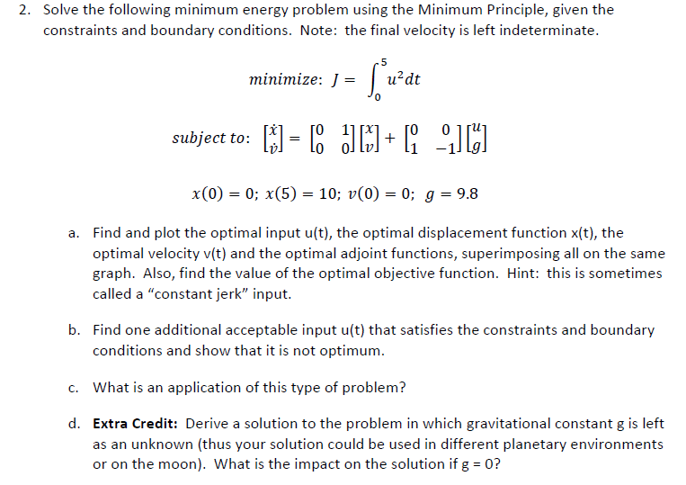 2. Solve the following minimum energy problem using | Chegg.com