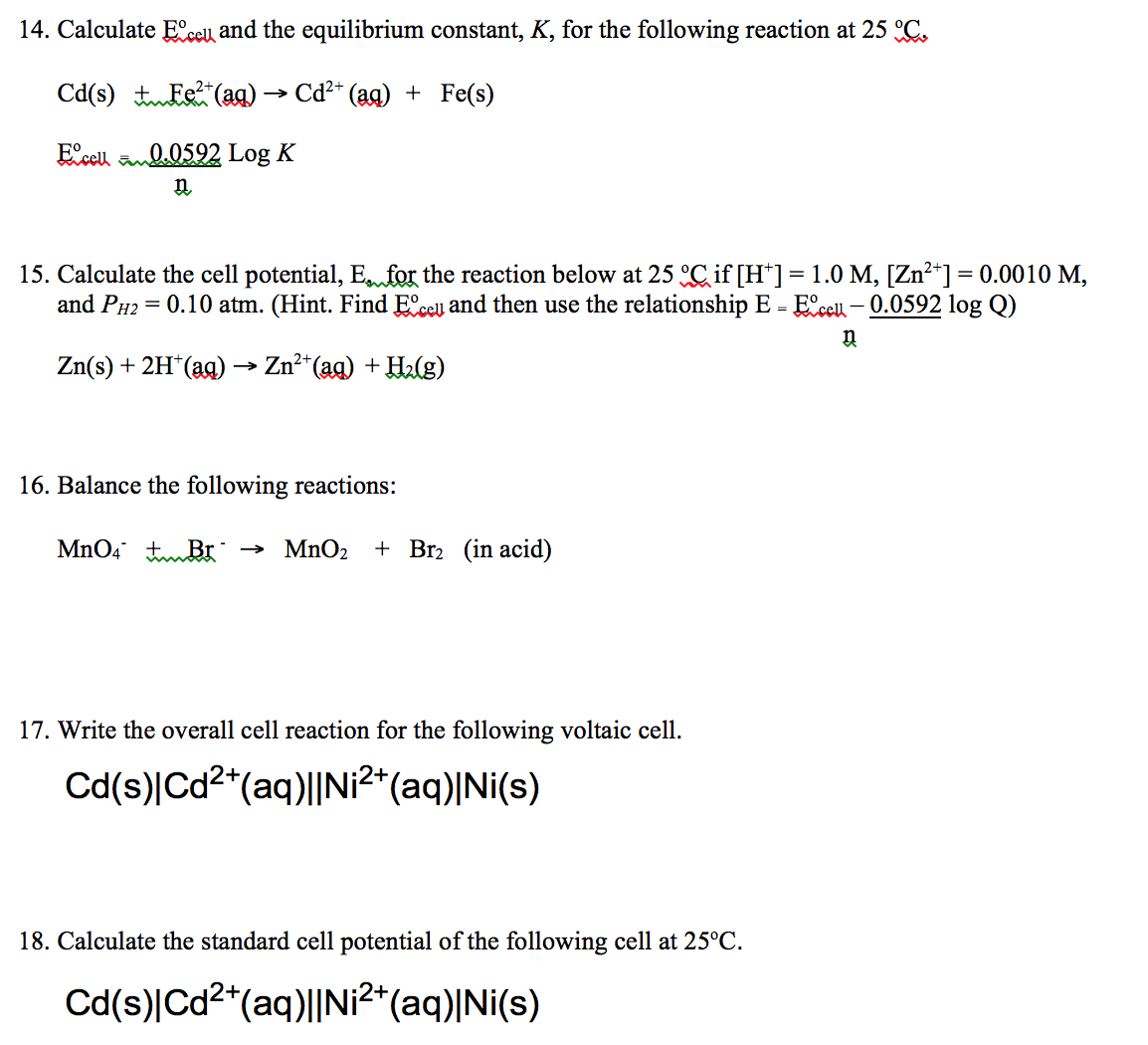 Solved Calculate E Degree Cell And The Equilibrium Constant