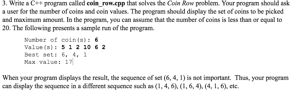 Solved Write A C Program Called Coin Row Cpp That Solves