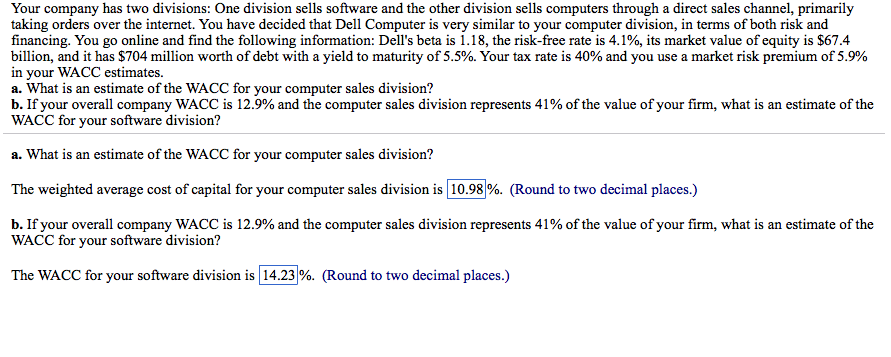 Solved Your company has two divisions: One division sells | Chegg.com