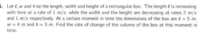 Solved Let l, w and h be the length. width and height of a | Chegg.com