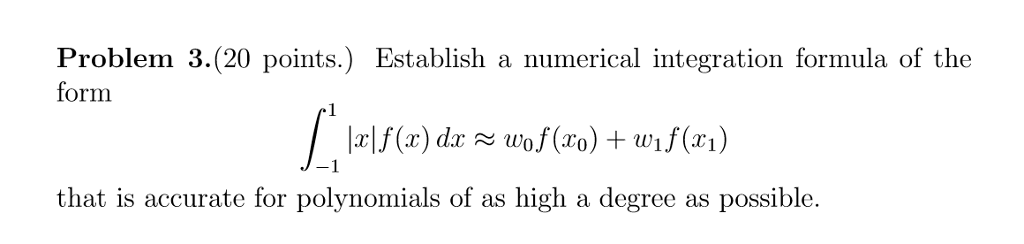 Solved Establish a numerical integration formula of the form | Chegg.com
