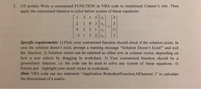 Solved Write a customized FUNCTION in VBA code to implement | Chegg.com