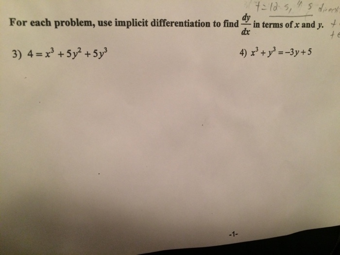 Solved For each problem, use implicit differentiation to | Chegg.com
