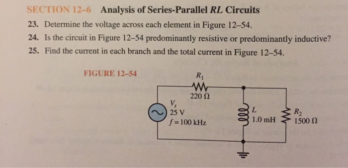 Solved SECTION 12-6 Analysis of Series-Parallel RL Circuits | Chegg.com