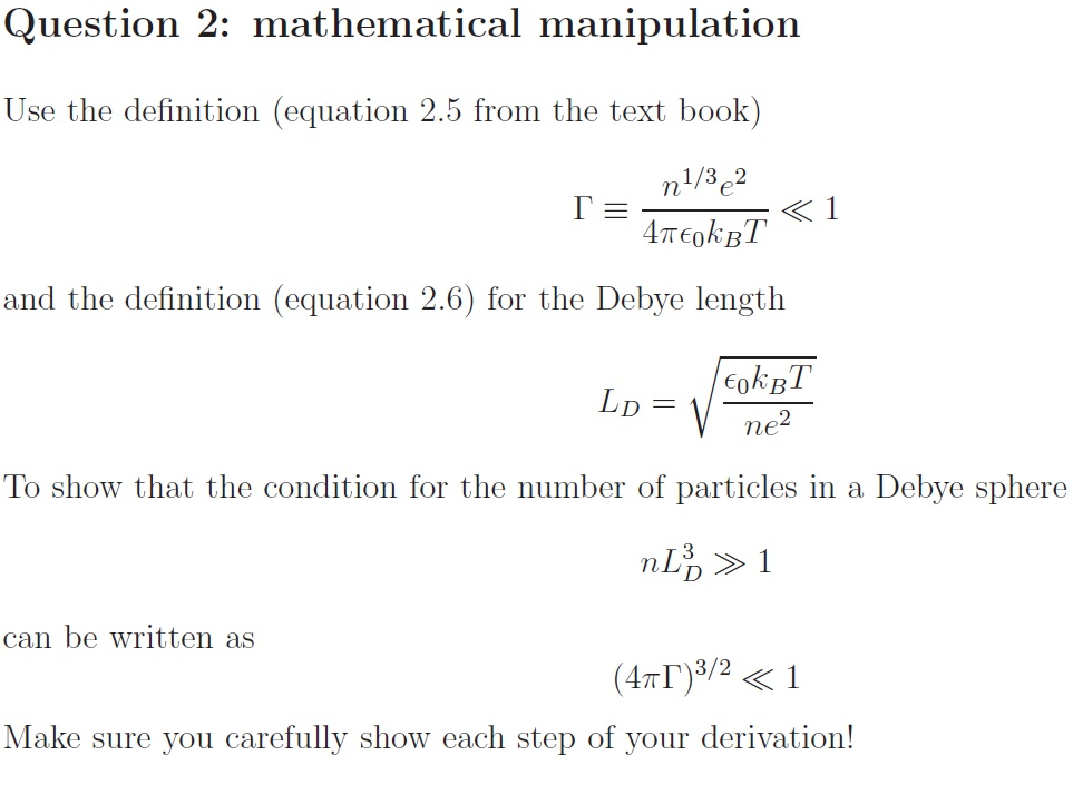 Solved Question 2: mathematical manipulation Use the | Chegg.com