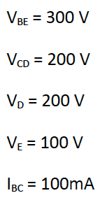 Solved VBE = 300 V VCD = 200 V VD = 200 V VE = 100 V IBC | Chegg.com