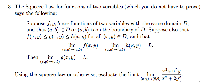 Solved The Squeeze Law for functions of two variables (which | Chegg.com
