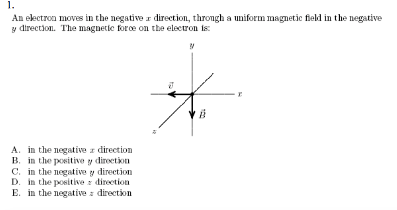 An electron moves in the negative x direction, | Chegg.com