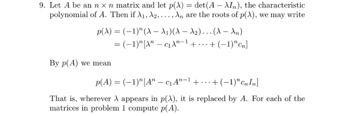 Lot A be an n x n matrix and let p(lambda) = det(A - | Chegg.com