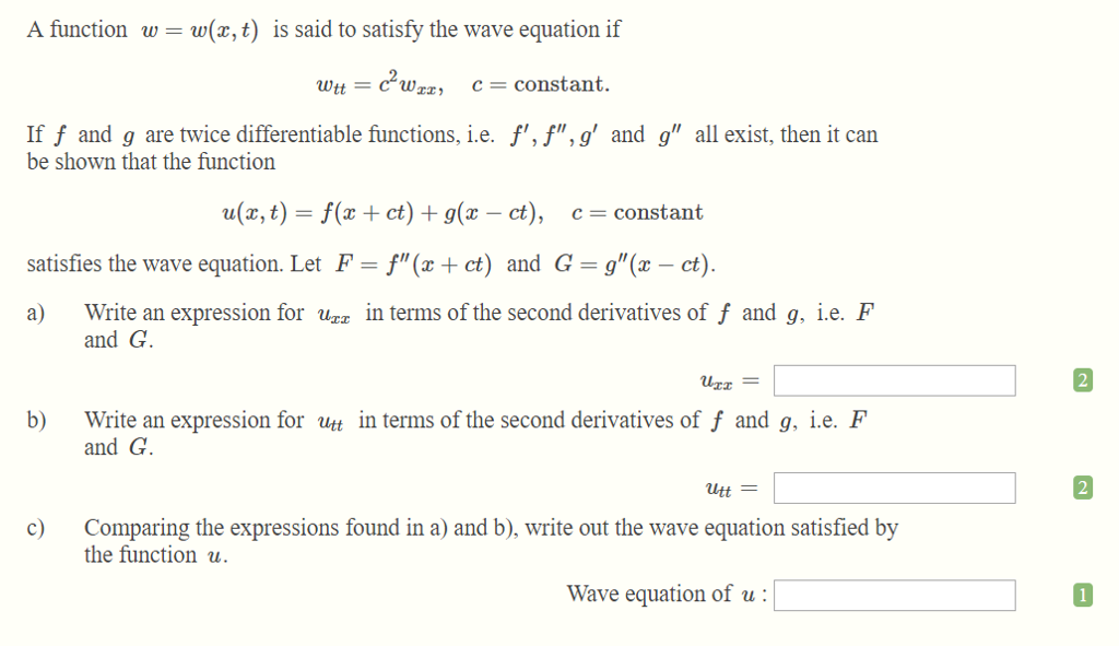 Solved A function w = w(x, t) is said to satisfy the wave | Chegg.com