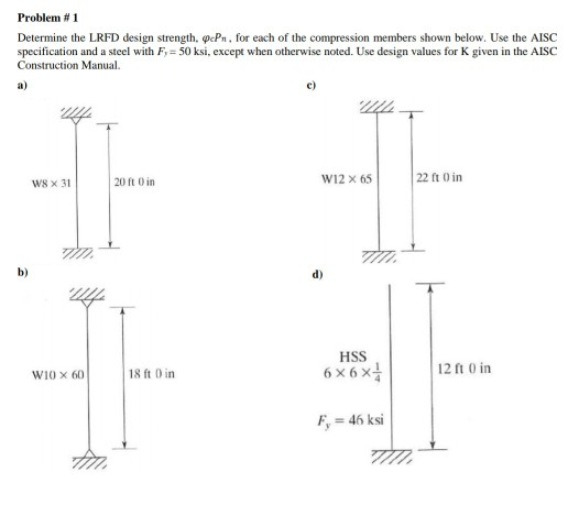 Solved Problem # 1 Determine the LRFD design | Chegg.com