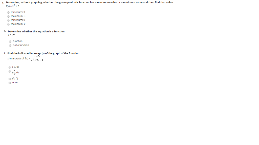 Solved Determine, without graphing, whether the given | Chegg.com