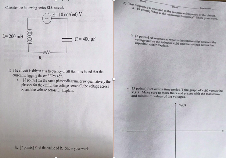 Solved Consider the following series RLC circuit. The | Chegg.com
