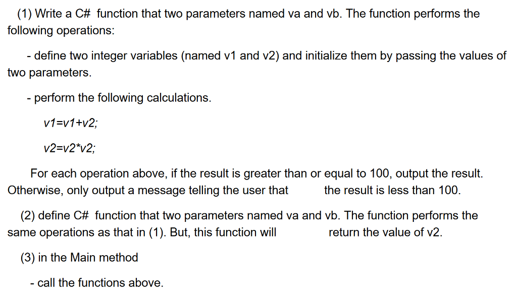 Solved (1) Write a C# function that two parameters named va | Chegg.com