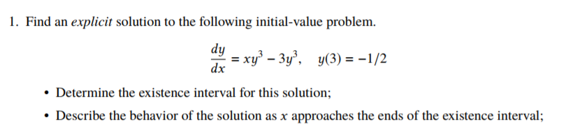 Solved 1 Find An Explicit Solution To The Following 