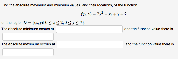 Solved Find the absolute maximum and minimum values, and | Chegg.com