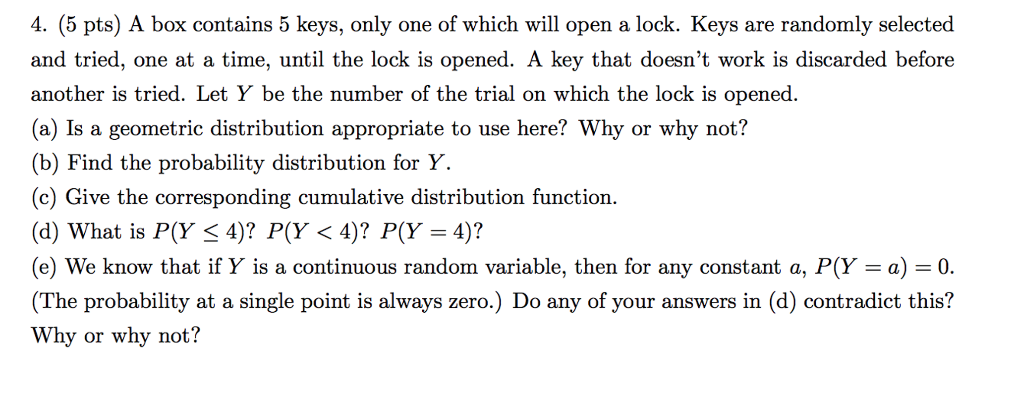 Solved A box contains 5 keys, only one of which will open a | Chegg.com