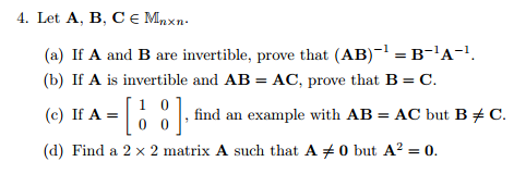 Solved Let A. B. C MnXn. If A and B are invertible, prove | Chegg.com