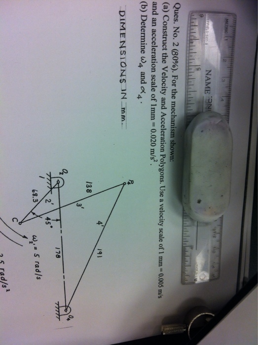 Solved For the mechanism shown: Construct the Velocity and | Chegg.com