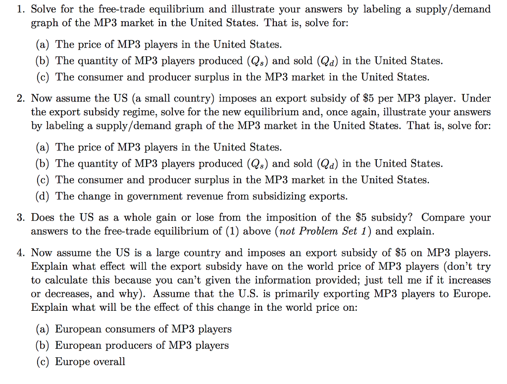 1. Solve for the free-trade equilibrium and | Chegg.com