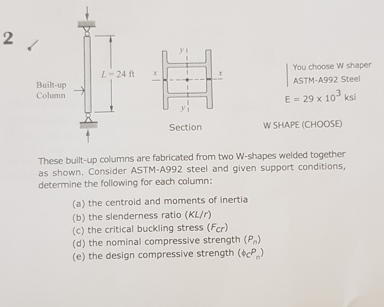 Solved 2 You choose W shaper ASTM-A992 Steel L- 24 ft x | Chegg.com
