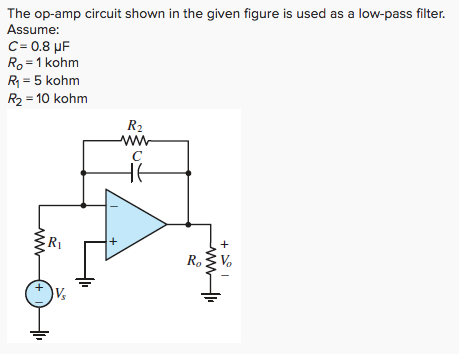 Solved The op-amp circuit shown in the given figure is used | Chegg.com