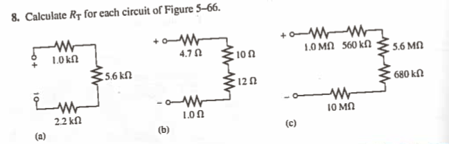 Solved 8. Calculate RT for each circuit of Figure 5-66. | Chegg.com