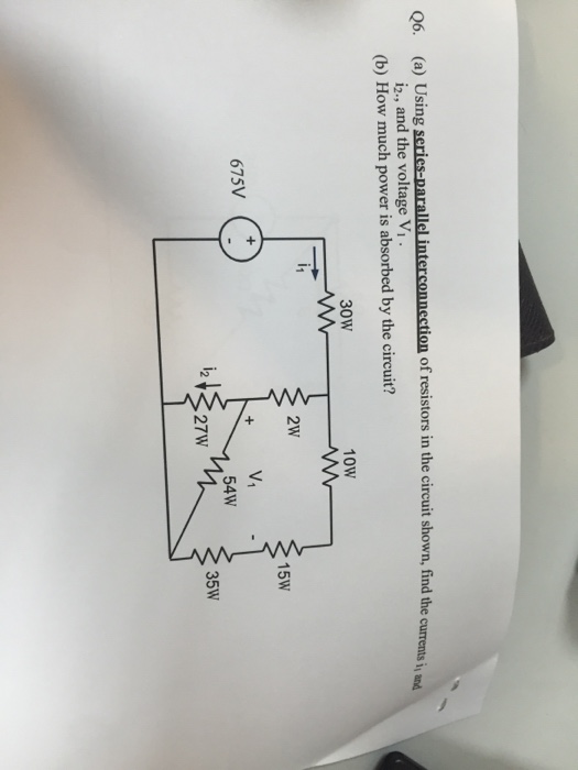 Solved Using series-parallel interconnection of resistors in | Chegg.com