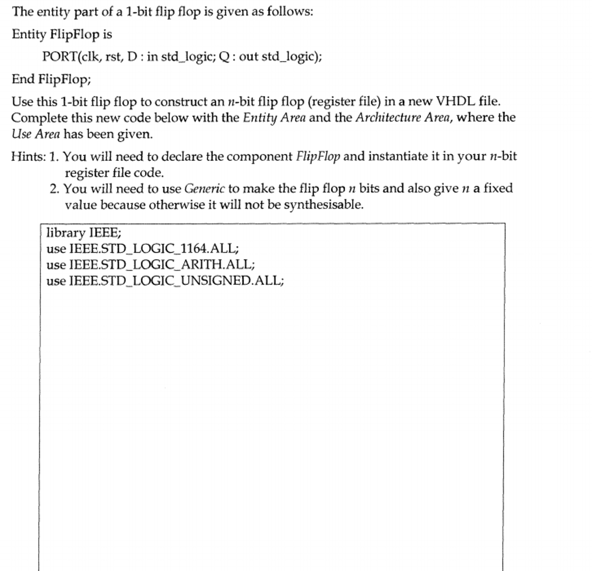 Solved The entity part of a 1-bit flip flop is given as | Chegg.com