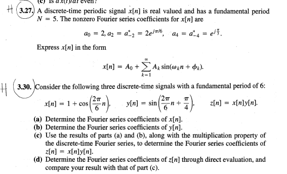 Solved A discrete-time periodic signal x[n] is real valued | Chegg.com