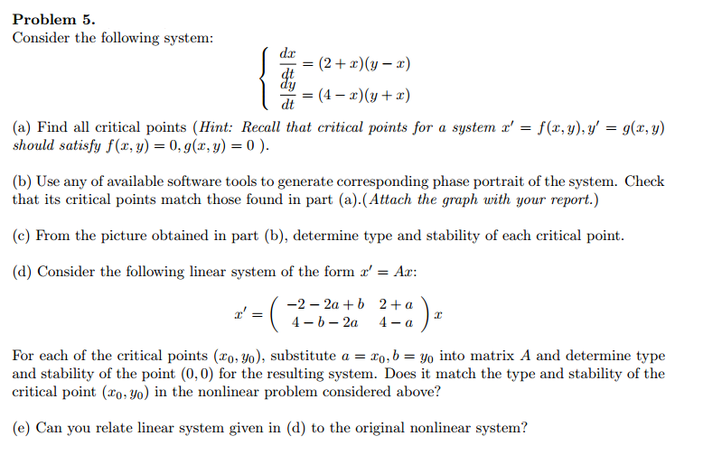 Consider the following system: {dx/dt = (2 + x) (y - | Chegg.com Consider the following system: {dx/dt = (2 + x) (y - | Chegg.com