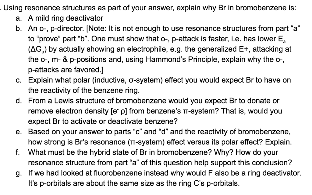 Solved Using resonance structures as part of your answer, | Chegg.com