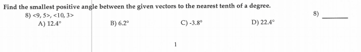 Solved Find the smallest positive angle between the given | Chegg.com