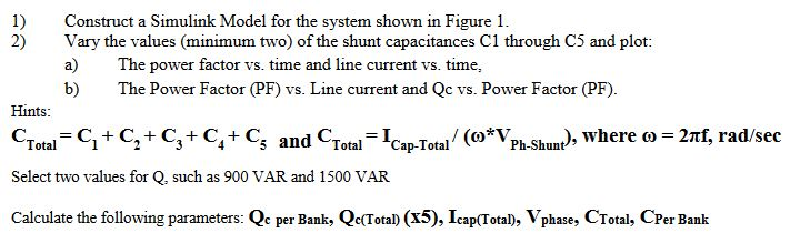 1) 2) Construct a Simulink Model for the system shown | Chegg.com