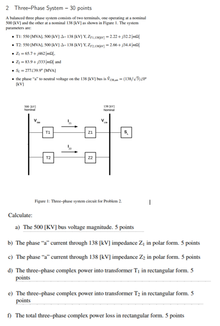 Solved 2 Three-Phase System -30 points A balanced three | Chegg.com