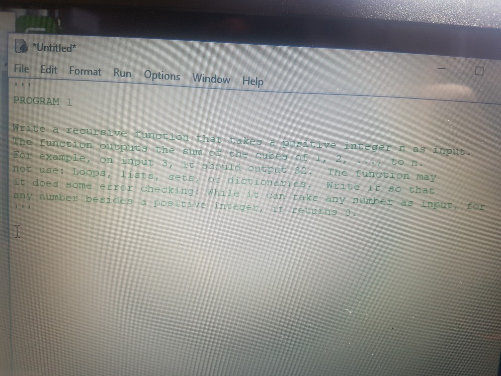 Solved *Untitled* File Edit Format Run Options Window Help, | Chegg.com