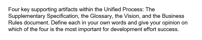 Solved Four key supporting artifacts within the Unified | Chegg.com