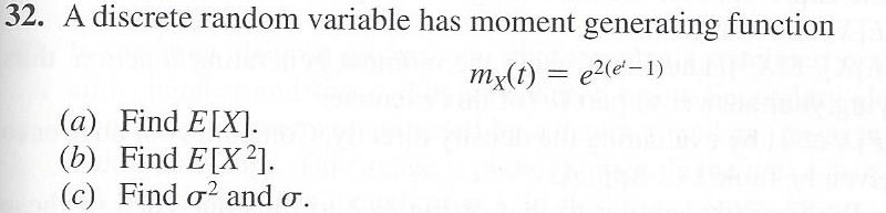 Solved A discrete random variable has moment generating | Chegg.com