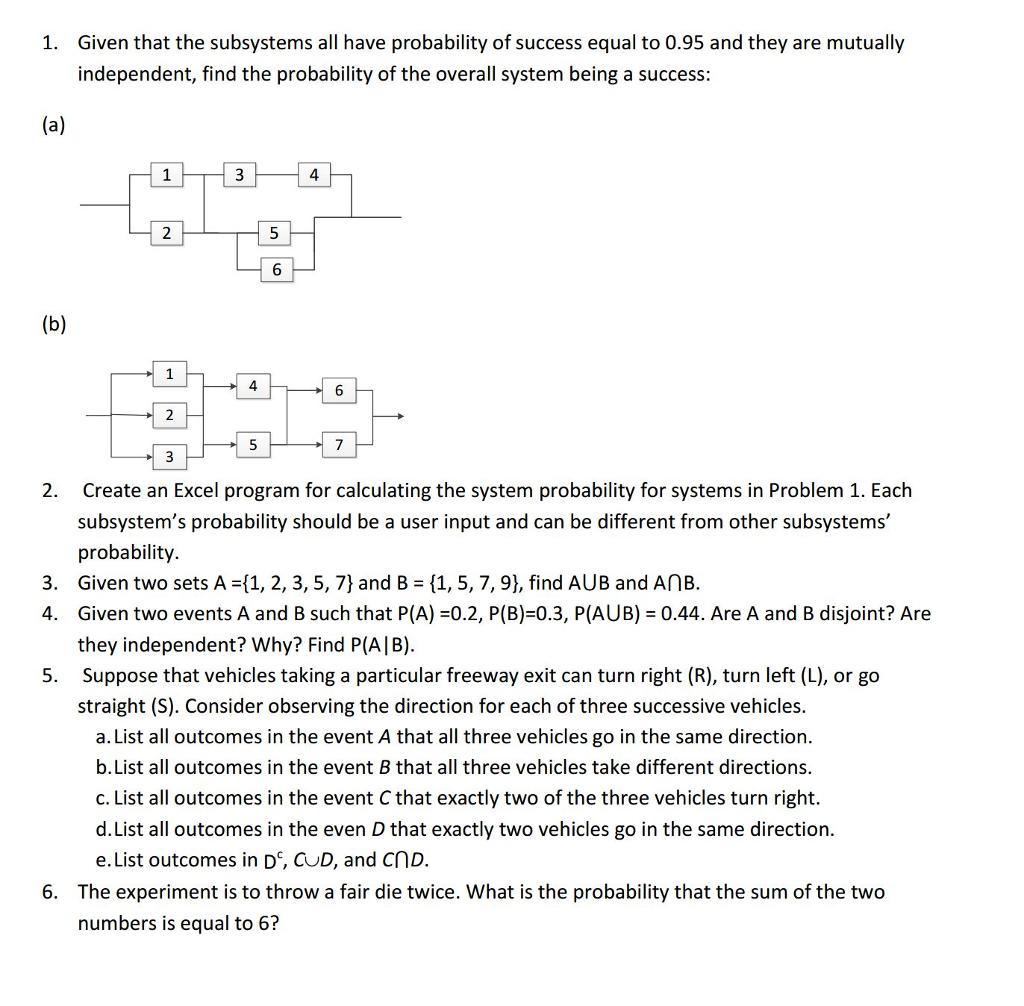 Solved Given that the subsystems all have probability of | Chegg.com
