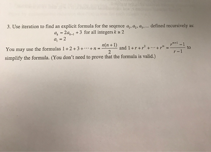 Solved Use iteration to find an explicit formula for the | Chegg.com