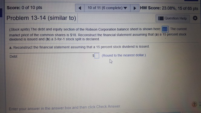 Solved Score: 0 of 10 pts 10 of 11 (6 complete) HW Score: | Chegg.com Solved Score: 0 of 10 pts 10 of 11 (6 complete) HW Score: | Chegg.com