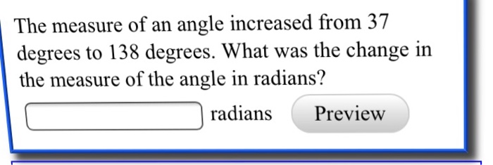 Solved The measure of an angle increased from 37 degrees to | Chegg.com