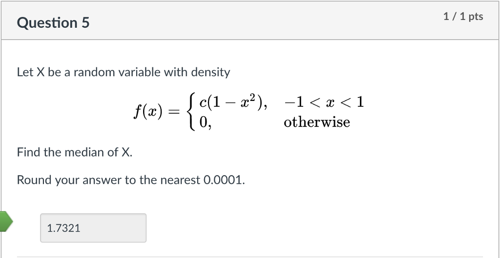 Solved 1/1 pts Question 5 Let X be a random variable with | Chegg.com