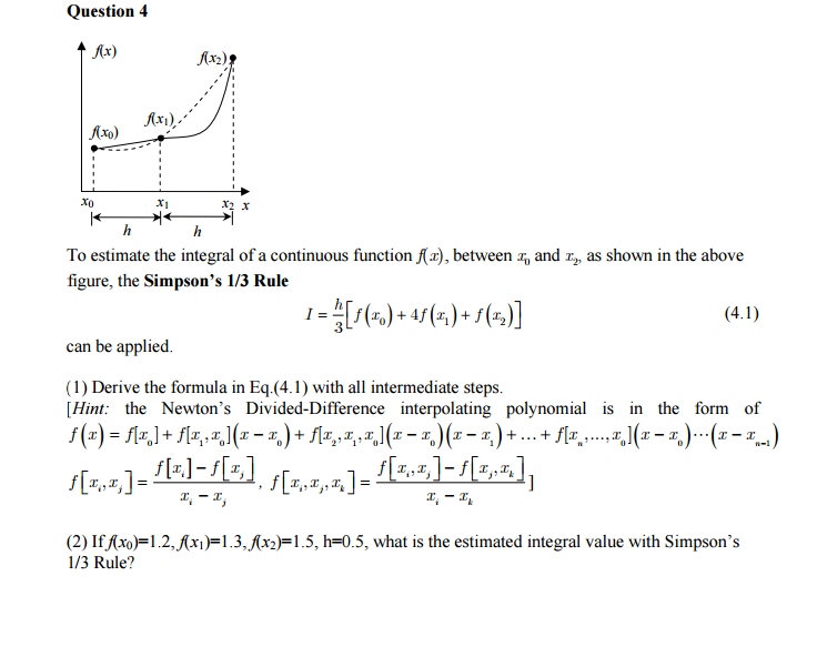 Solved Numerical Method Simpson's 1/3 Rule , Newton Cotes | Chegg.com