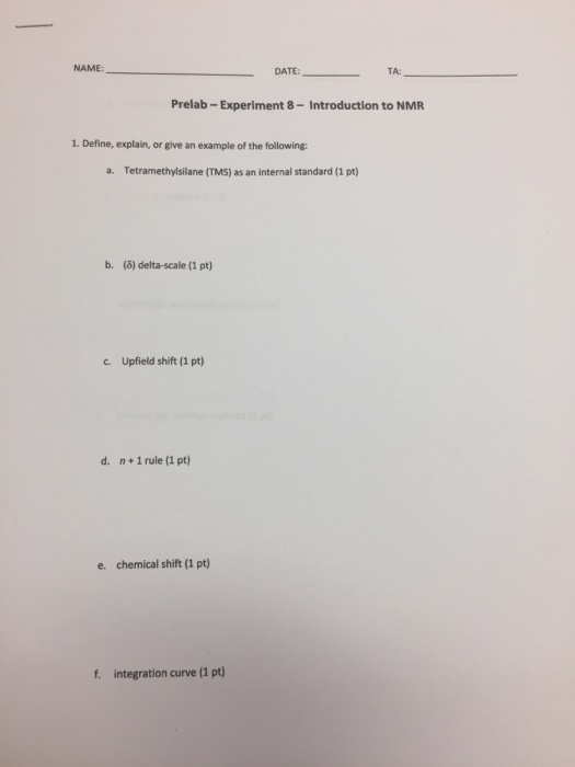 Solved NAME: Prelab Experiment 8 ntroduction to NMR 1. | Chegg.com