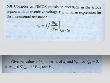 Solved 5.8 Consider an NMOS transistor operating in the | Chegg.com