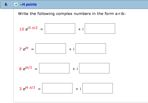 Solved 6. 14 points Write the following complex numbers in | Chegg.com